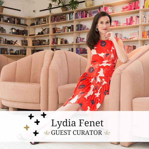 Introducing Guest Curator, Lydia Fenet! - Well and Wonder