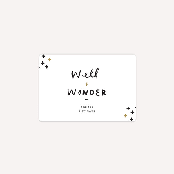 Gift Card - Well and Wonder
